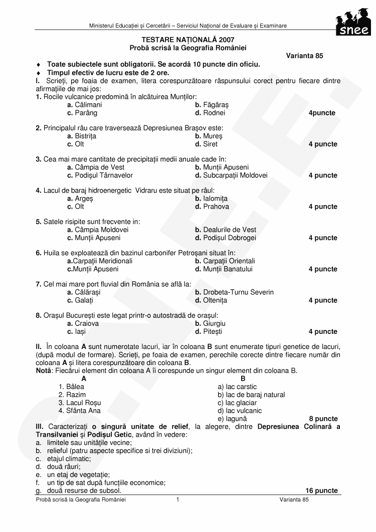 Subiecte examen Teste Nationale 2007 - Geografia Romaniei - varianta 85 bac